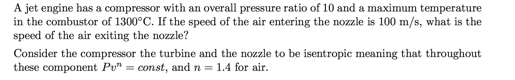 Solved A jet engine has a compressor with an overall | Chegg.com