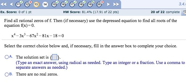 Solved Find all rational zeros of f. Then (if necessary) use | Chegg.com