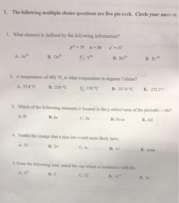 Solved The following multiple choice questions are five pts | Chegg.com