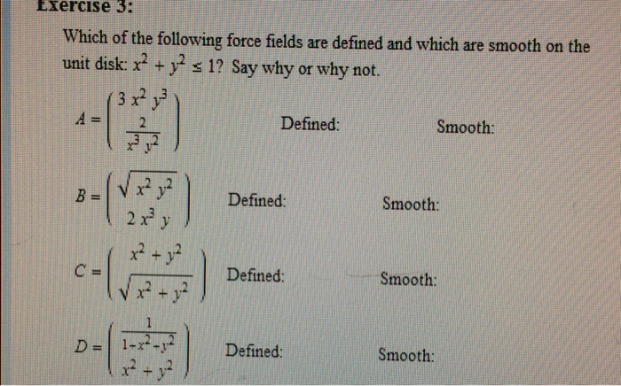 Solved Which of the following force fields are defined and | Chegg.com