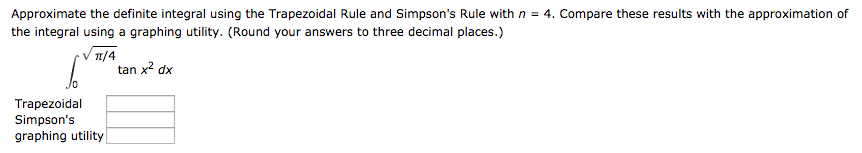 Solved Approximate the definite integral using the | Chegg.com