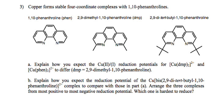 Solved 3) Copper forms stable four-coordinate complexes with | Chegg.com