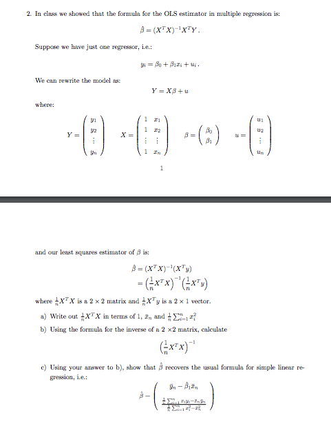 Solved In class we showed that the formula for the OLS | Chegg.com