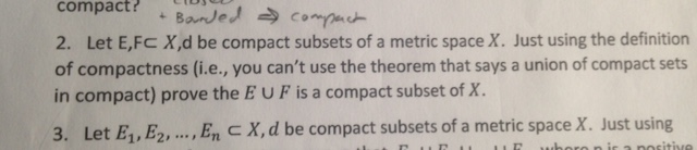 Solved Let E, FX, d be compact subsets of a metric space X. | Chegg.com