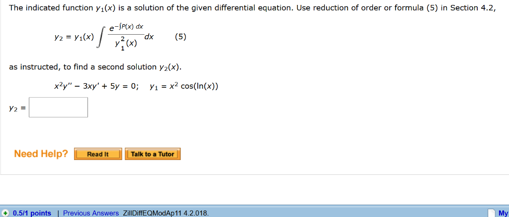 Solved The indicated function y1(x) is a solution of the | Chegg.com