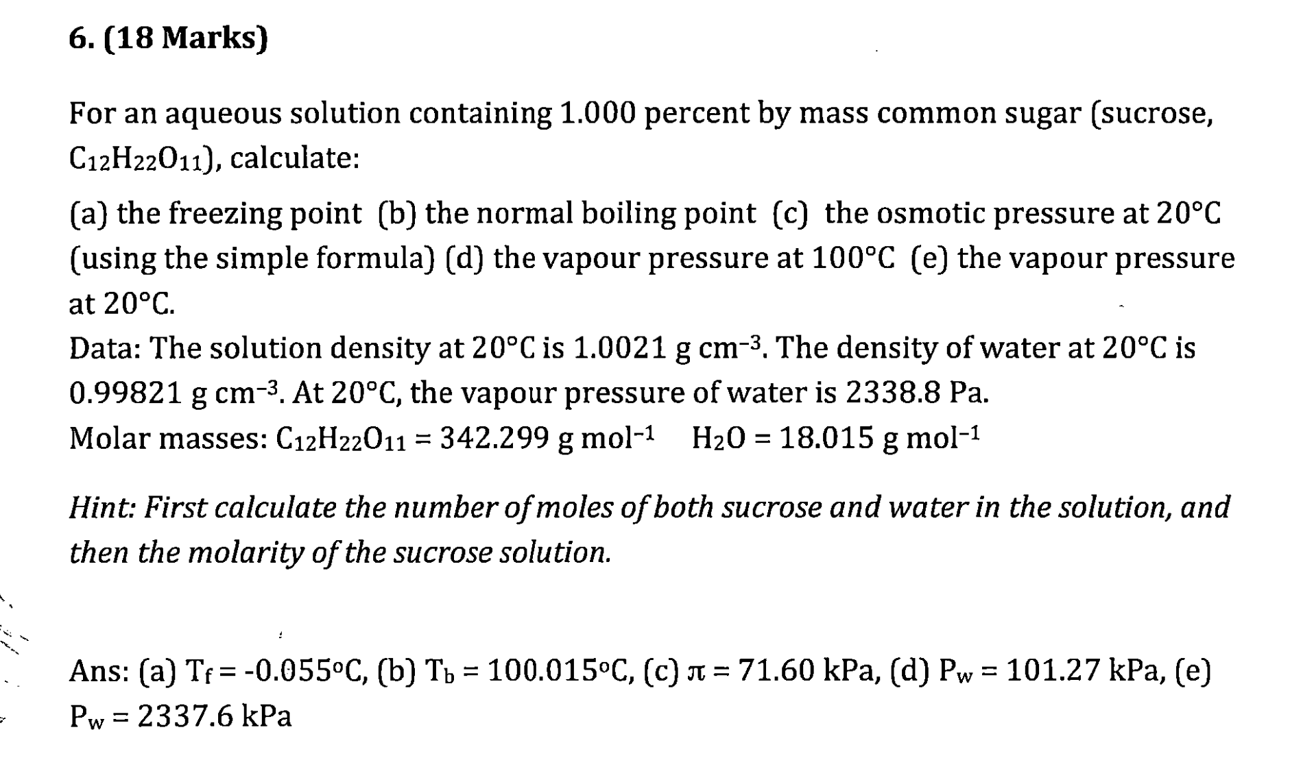 Solved For an aqueous solution containing 1.000 percent by | Chegg.com