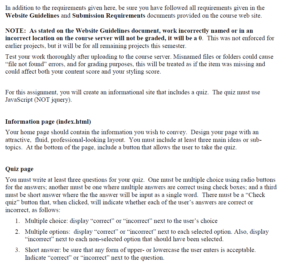 Solved In addition to the requirements given here, be sure | Chegg.com