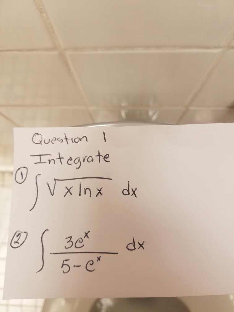 Solved Integrate integral Squareroot x ln x dx integral | Chegg.com Solved Integrate integral Squareroot x ln x dx integral | Chegg.com