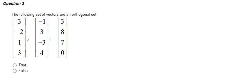 Solved The following set of vectors are an orthogonal set | Chegg.com