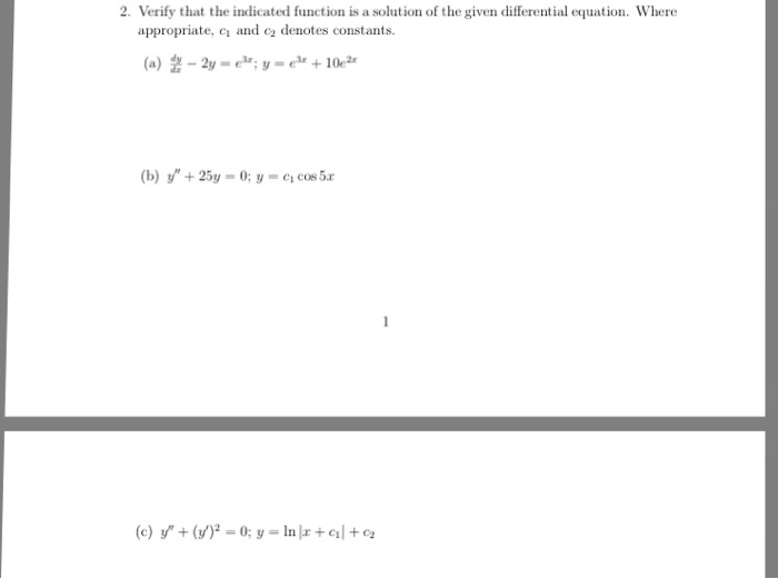 Solved 2. Verify that the indicated function is a solution | Chegg.com