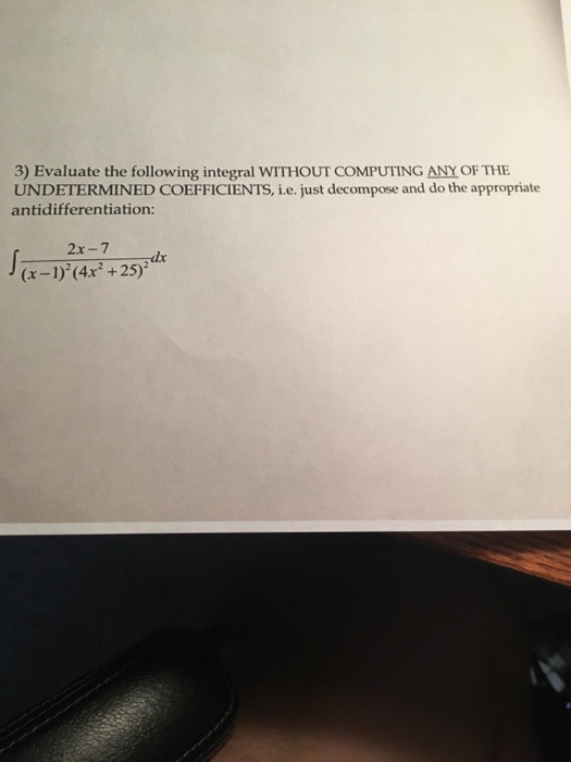 Solved Evaluate the following integral WITHOUT COMPUTING ANY | Chegg.com
