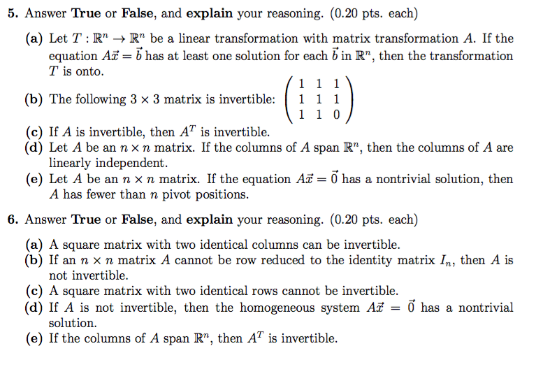 Solved Answer True or False, and explain your reasoning. | Chegg.com