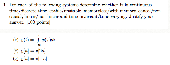 Solved For each of the following systems, determine whether | Chegg.com