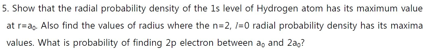 Solved Show that the radial probability density of the Is | Chegg.com