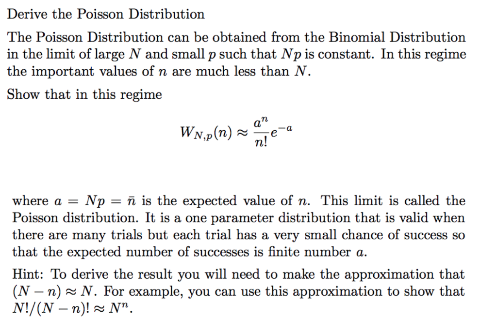 Solved Derive the Poisson Distribution The Poisson | Chegg.com