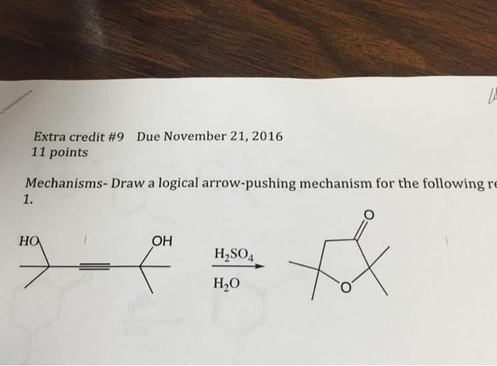 Solved Draw a logical arrow-pushing mechanism for the | Chegg.com