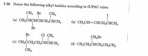 Solved Name the following alkyl halides according to IUPAC | Chegg.com