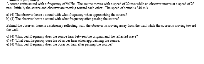 Solved A source emits sound with a frequency of 96 Hz. The | Chegg.com