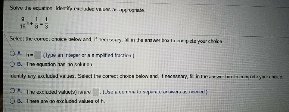 Solved Solve the equation. Identify excluded values as | Chegg.com