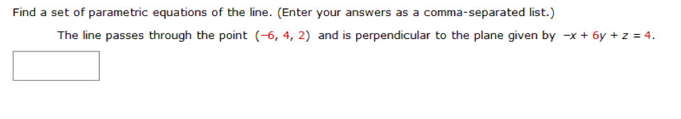 Solved Find a set of parametric equations of the line. | Chegg.com