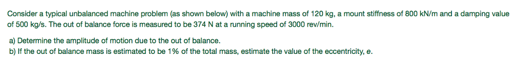Solved Consider a typical unbalanced machine problem (as | Chegg.com