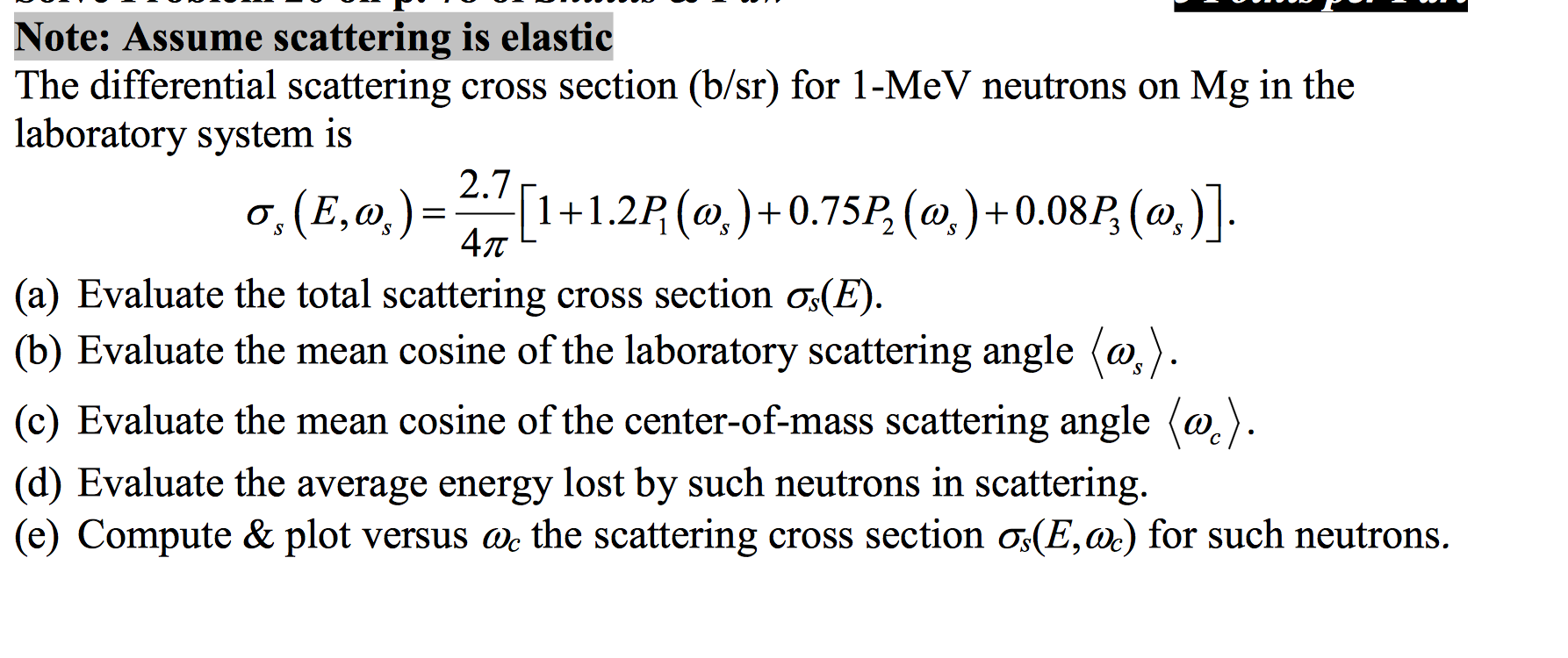 The differential scattering cross section (b/sr) for | Chegg.com