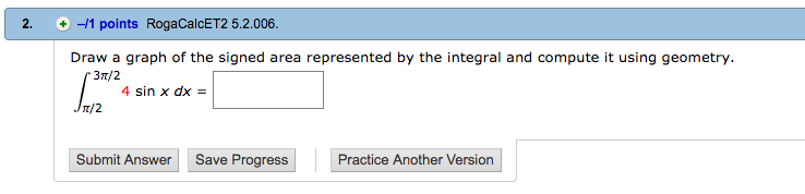 Solved Draw a graph of the signed area represented by the | Chegg.com