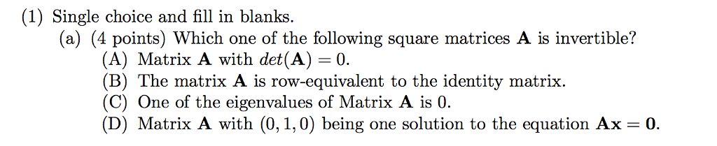 Solved Single choice and fill in blanks. (a) Which one of | Chegg.com