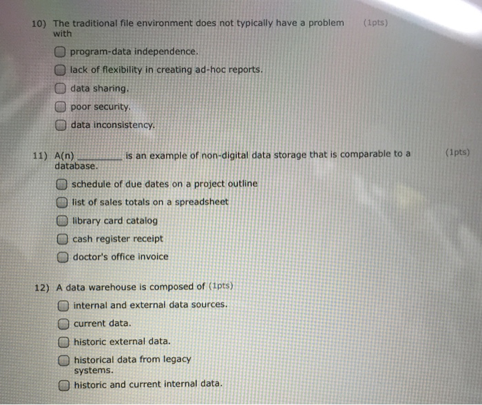 Solved The traditional file environment does not typically | Chegg.com