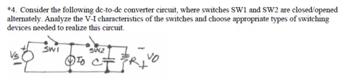 Solved Consider the following dc-to-dc converter circuit, | Chegg.com