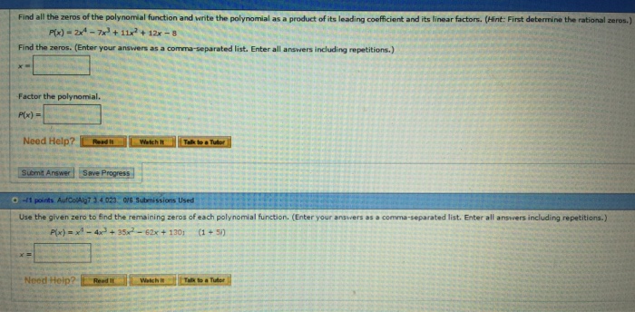 Solved Find all the zeros of the polynomial function and | Chegg.com