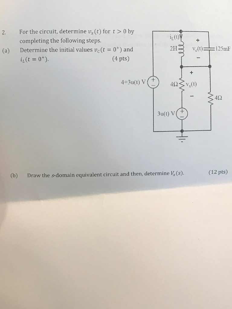 Solved 2. For the circuit, determine v (t) for t >0 by | Chegg.com