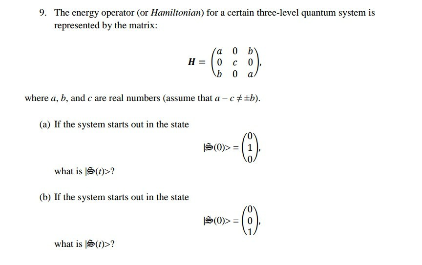Solved 9. The energy operator (or Hamiltonian) for a certain | Chegg.com