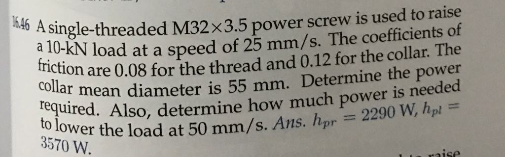 A single-threaded M32 times 3.5 power screw is used | Chegg.com