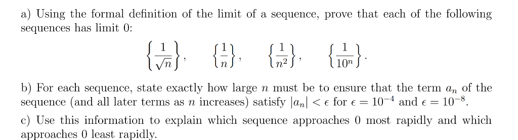 Solved a) Using the formal definition of the limit of a | Chegg.com