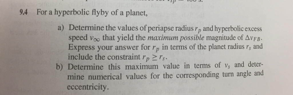 For a hyperbolic flyby of a planet, a) Determine the | Chegg.com