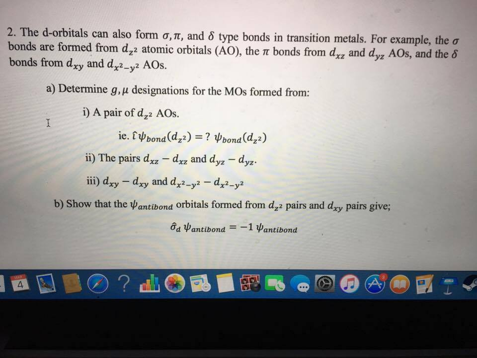 Solved The d-orbitals can also form sigma, pi, and delta | Chegg.com
