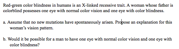 Solved Red-green color blindness in humans is an X-linked | Chegg.com