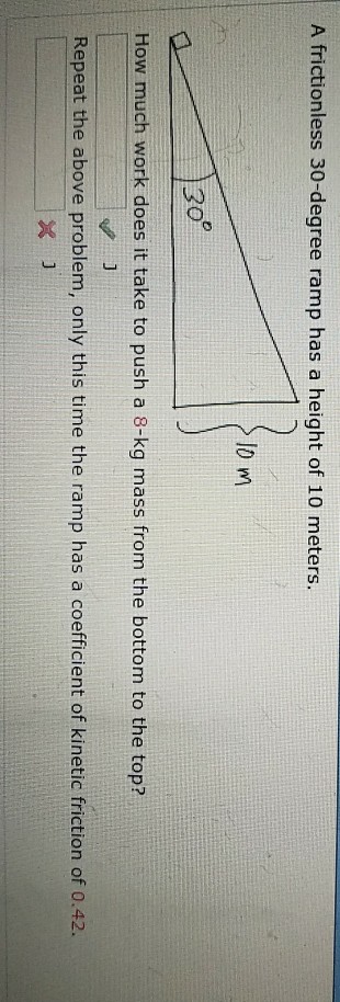 Solved A frictionless 30-degree ramp has a height of 10 | Chegg.com