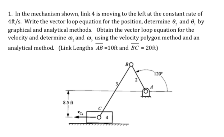 Solved 1. In the mechanism shown, link 4 is moving to the | Chegg.com