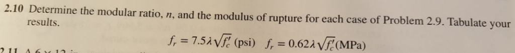 Solved 2.10 Determine the modular ratio, n, and the modulus | Chegg.com