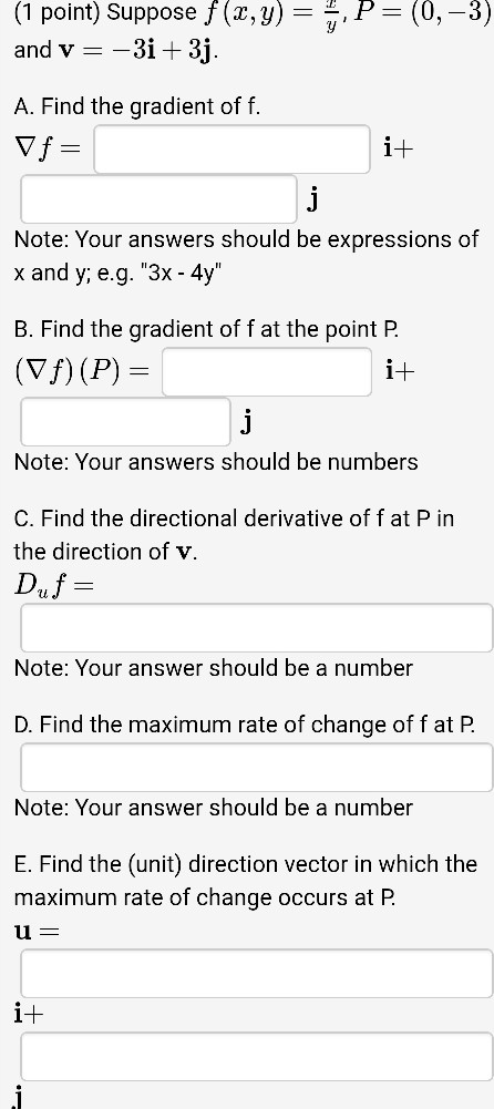 Solved (1 point) Suppose f (x,y) -4, P and v--3ì + 3j A. | Chegg.com