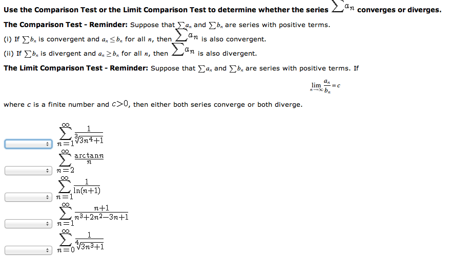 Use the comparison Test or the Limit comparison Test | Chegg.com