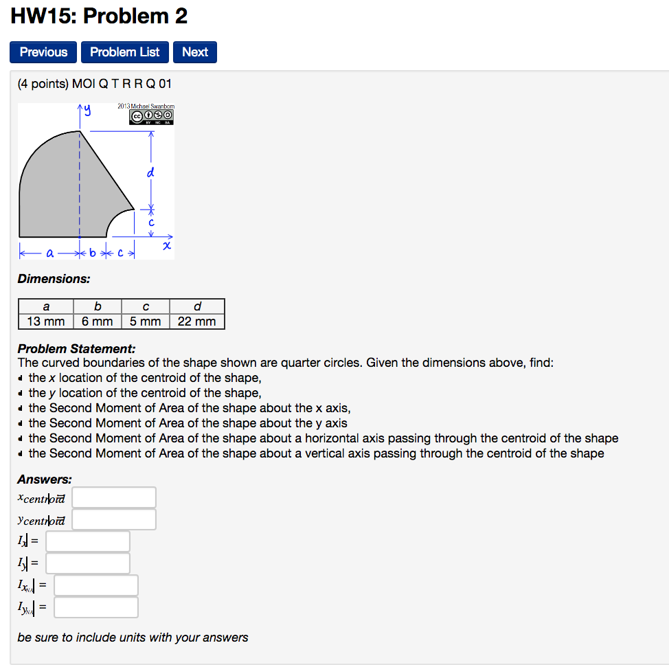 Solved The curved boundaries of the shape shown are quarter | Chegg.com