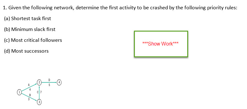 Given the following network, determine the first | Chegg.com