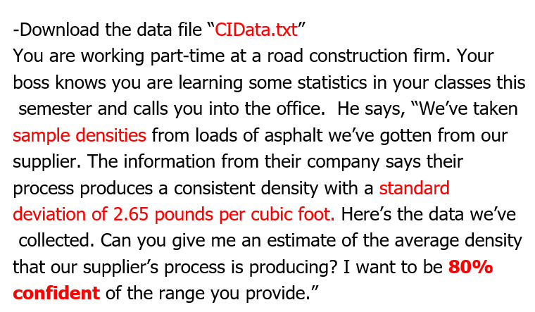 Solved Download the data file "CIData.txt" You are working | Chegg.com