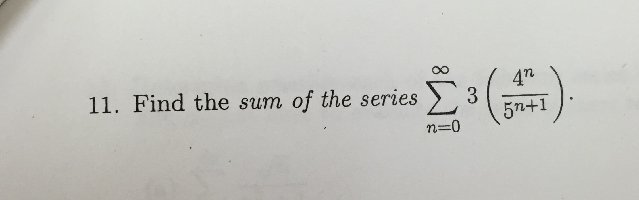 Solved Find The Sum Of The Series Sigma N 0 To Infinity