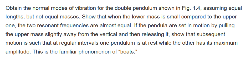 Obtain the normal modes of vibration for the double | Chegg.com
