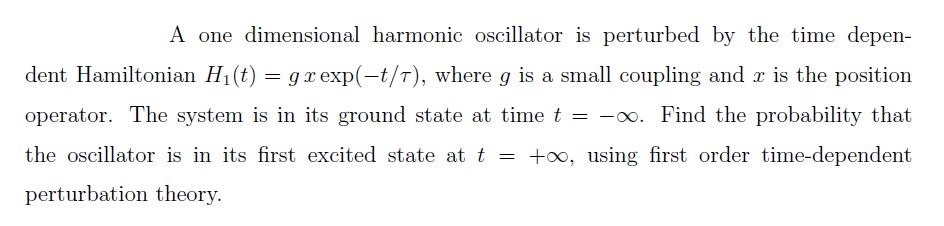 Solved A one dimensional harmonic oscillator is perturbed by | Chegg.com