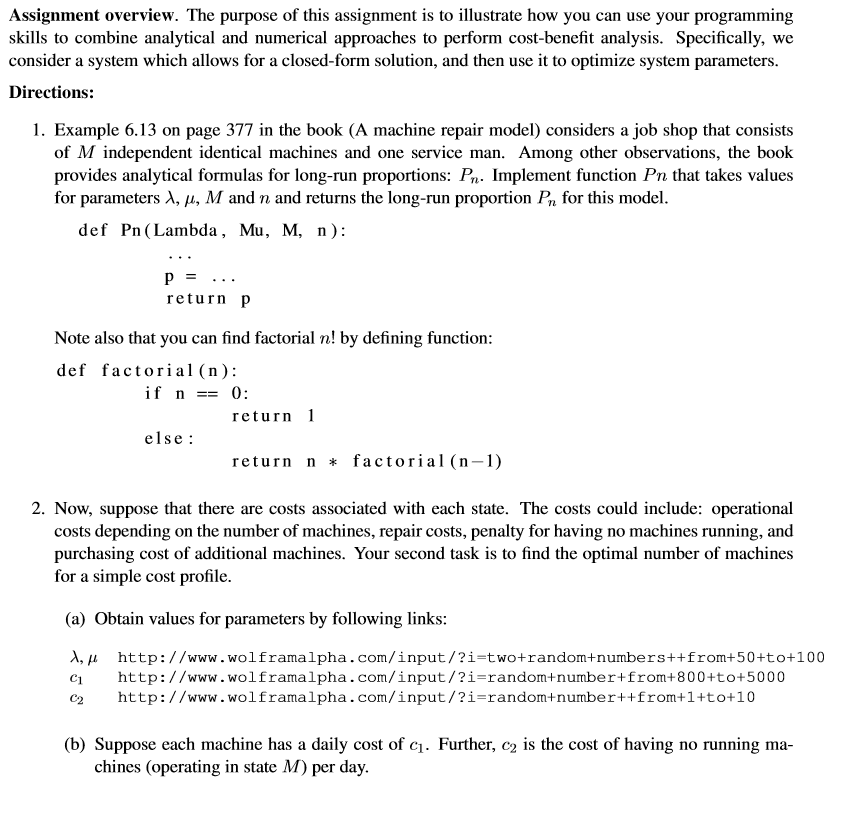 Assignment overview. The purpose of this assignment | Chegg.com